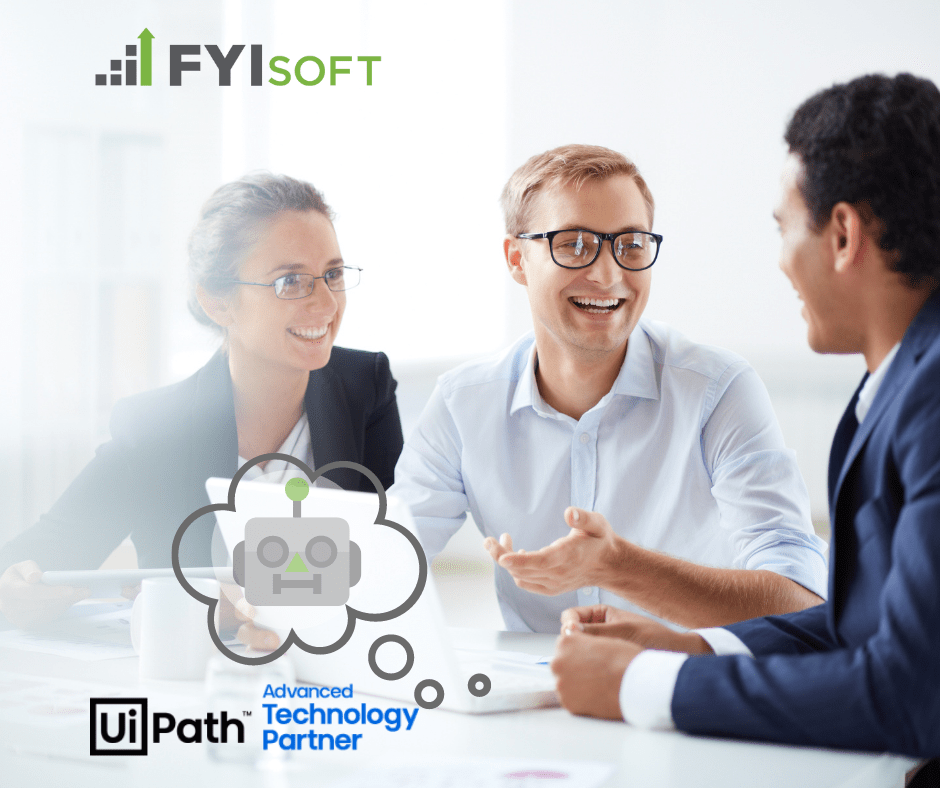 UiPath and FYIsoft: Automate the Financial Close with RPA UiPath and FYIsoft: Automate the Financial Close with RPA